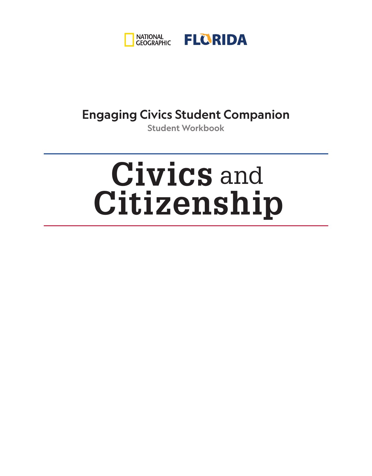 Civics and Citizenship Florida Edition Engaging Civics Student Companion