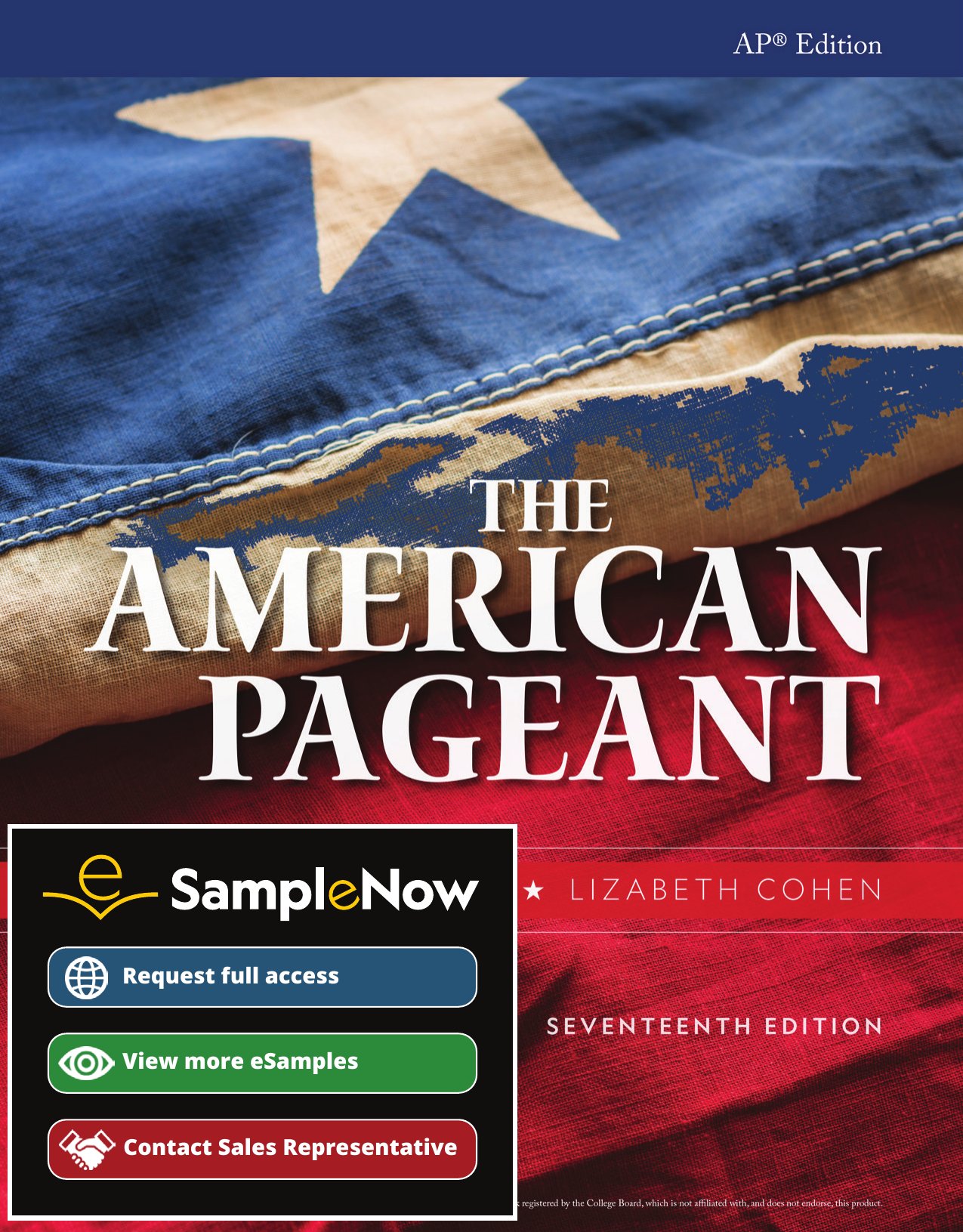 The American Pageant, AP® Edition, 17th Edition