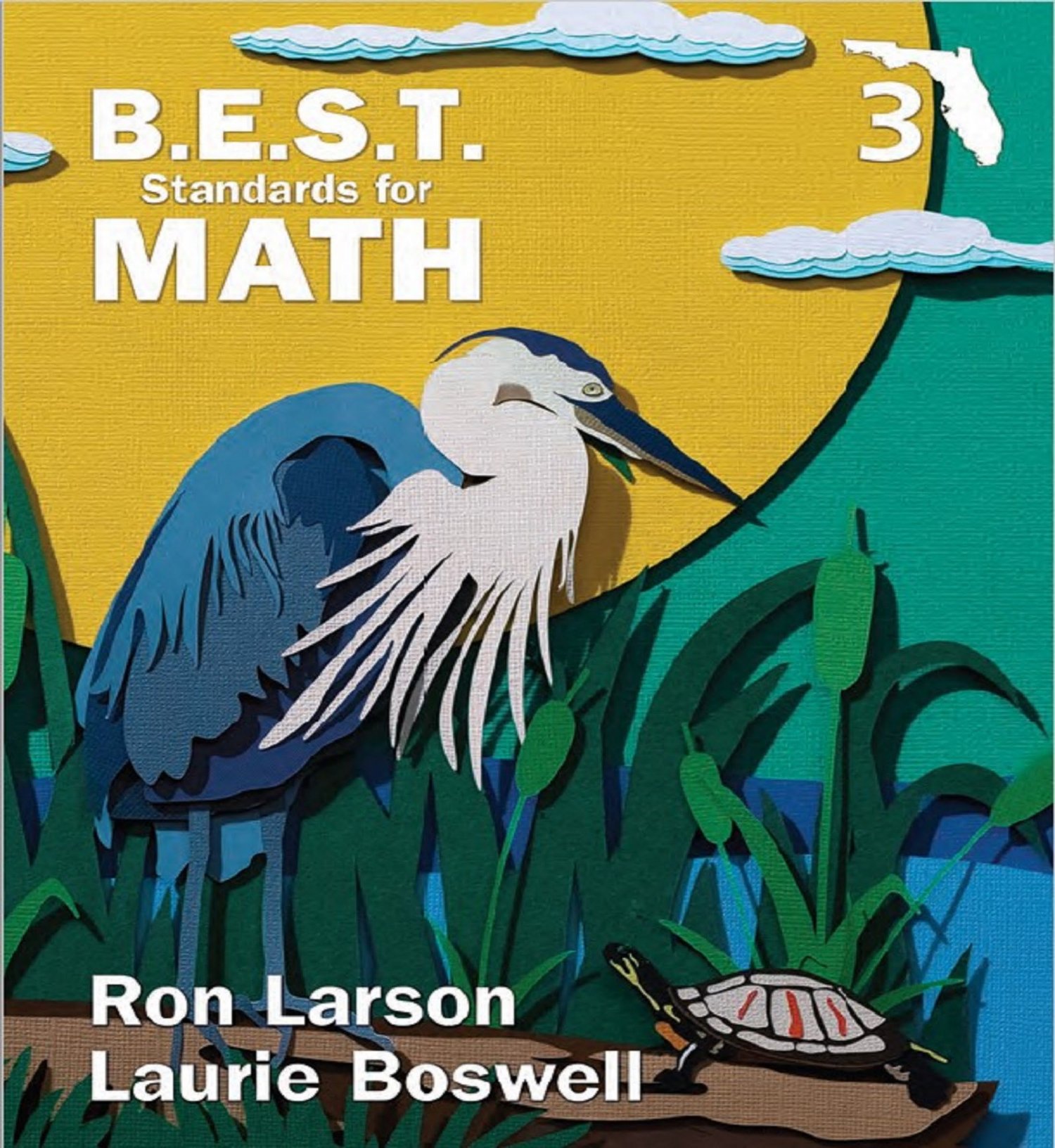 Big Ideas Learning BEST Standards for Math Gr3